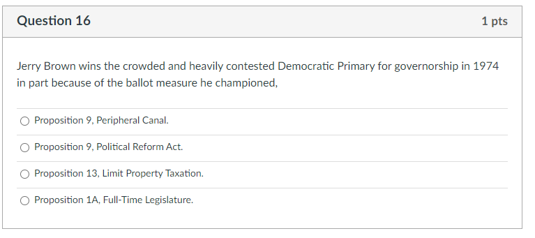 Jerry Brown wins the crowded and heavily contested | Chegg.com