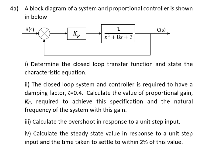 Solved 4a) A block diagram of a system and proportional | Chegg.com