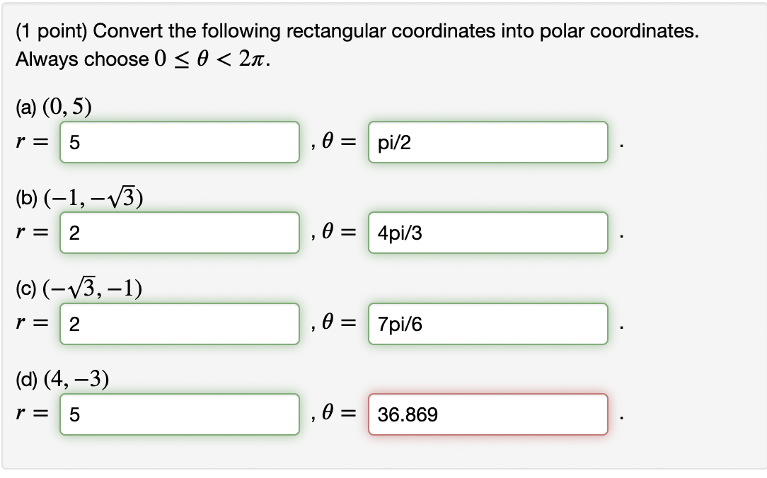 Solved (1 point) Convert the following rectangular | Chegg.com