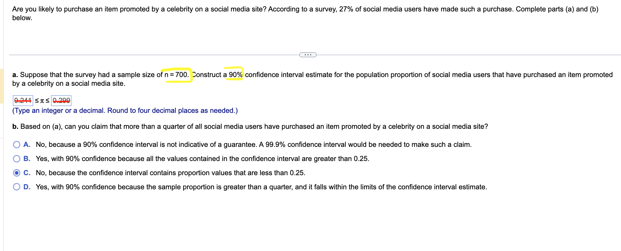 Solved Hi,can you please help me. The correct sample size is | Chegg.com