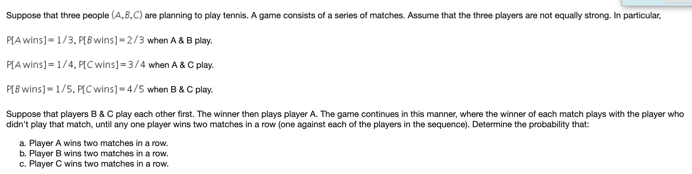 Solved Suppose that three people (A,B,C) are planning to | Chegg.com