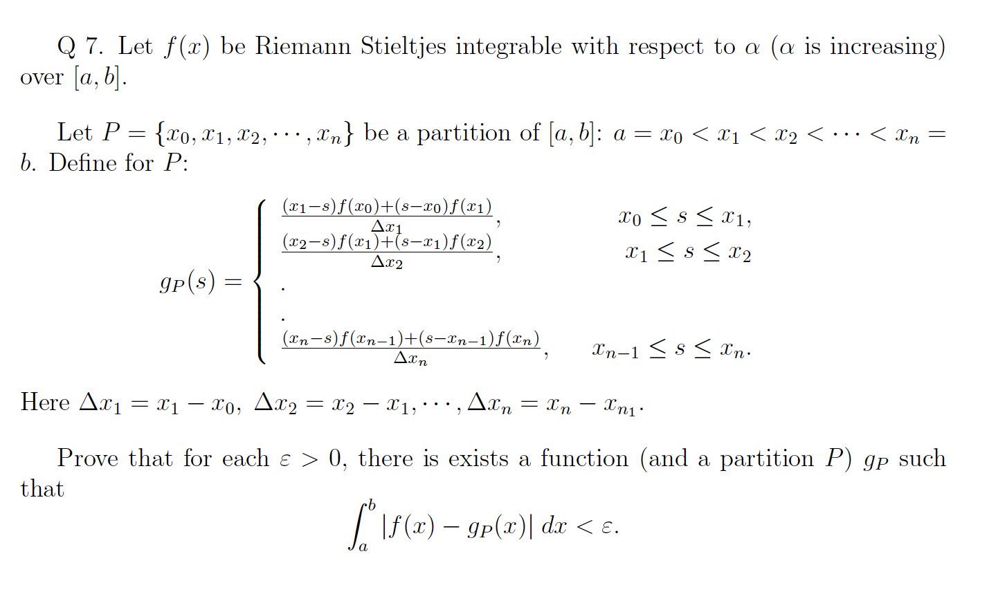 Solved Q 7. ﻿Let f(x) ﻿be Riemann Stieltjes integrable with | Chegg.com