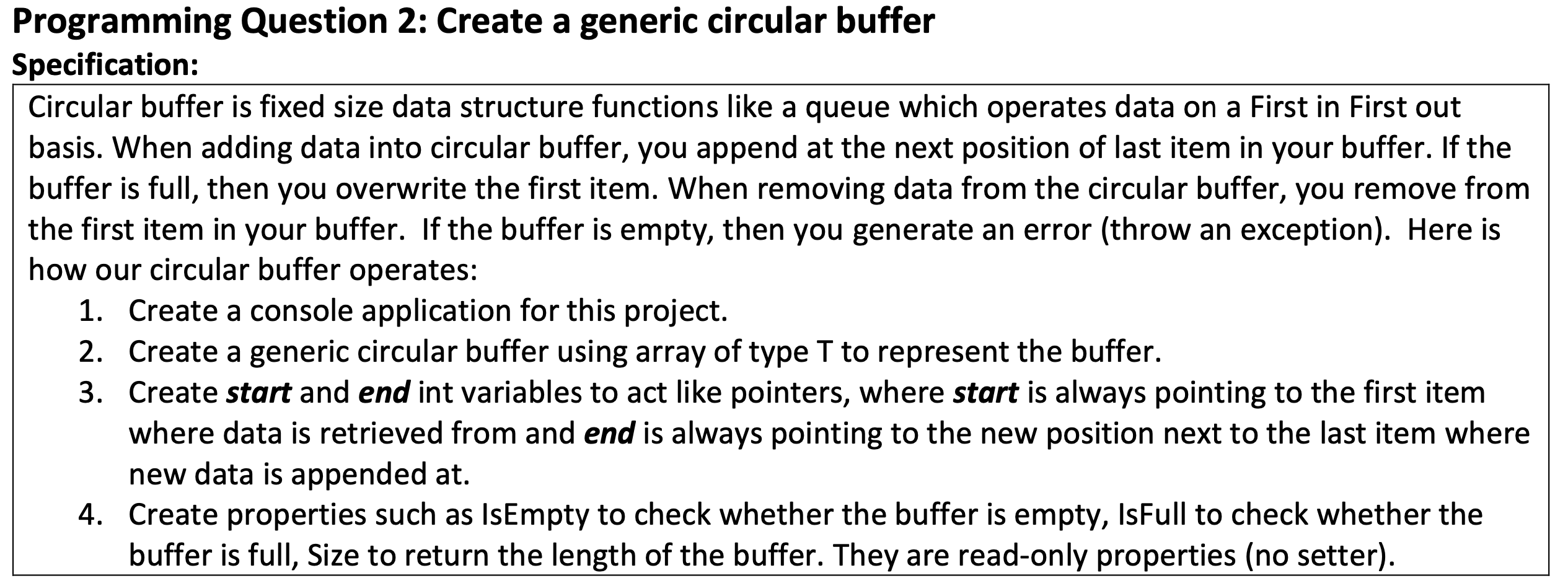 Solved Specification: Circular buffer is fixed size data | Chegg.com