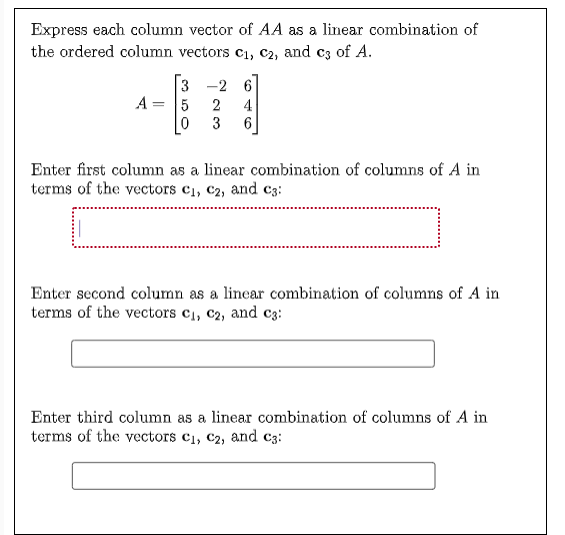 Solved Express each column vector of AA as a linear | Chegg.com