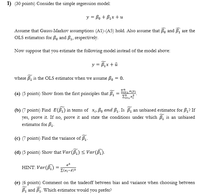 Solved 1) (30 points) Consider the simple regression model: | Chegg.com