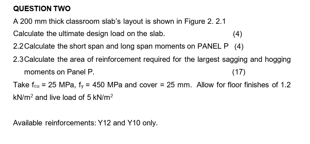 Solved QUESTION TWO A 200 mm thick classroom slab's layout | Chegg.com