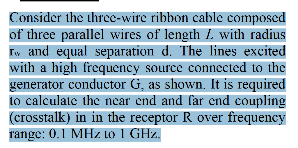 Consider the three-wire ribbon cable composed of | Chegg.com