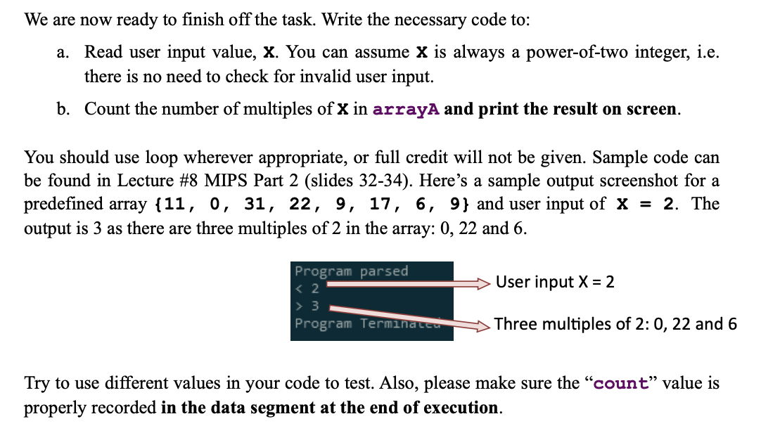 Solved Key idea: Values of program variables are stored in | Chegg.com