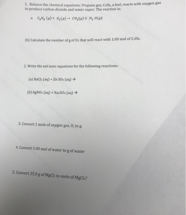 Solved 1. Balance the chemical equations: Propane gas, CsHs, | Chegg.com