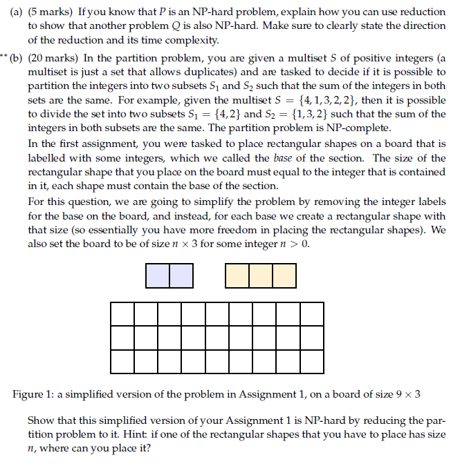 (a) (5 marks) If you know that P is an NP-hard | Chegg.com