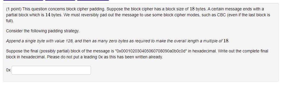 Solved (1 point) This question concerns block cipher | Chegg.com