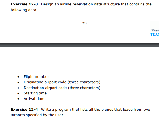 Solved Exercise 12-3: Design an airline reservation data | Chegg.com