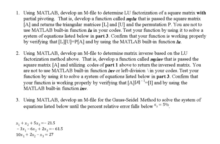 Solved Using Matlab Develop An M File To Determine Lu 3862