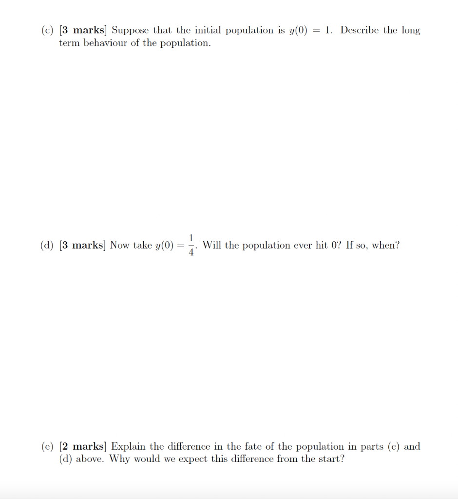 Solved 4. Consider the following model for population growth | Chegg.com
