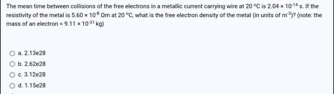 Solved The mean time between collisions of the free | Chegg.com