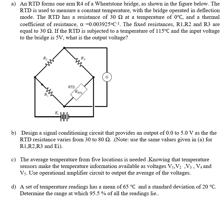 Solved a) An RTD forms one arm R4 of a Wheatstone bridge, as | Chegg.com
