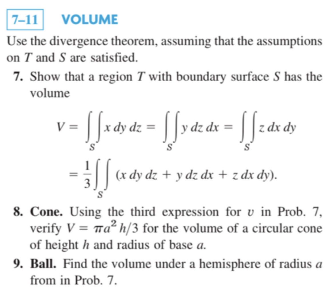 [solved] 7 11 Volume Use The Divergence Theorem Assuming T