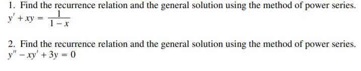 Solved 1. Find the recurrence relation and the general | Chegg.com