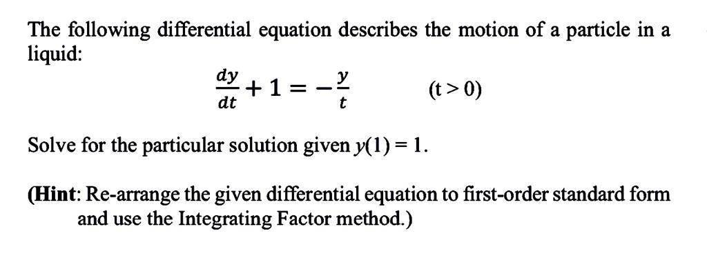 Solved The following differential equation describes the | Chegg.com
