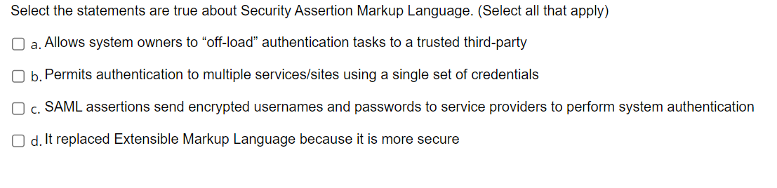 Solved Select the statements are true about Security | Chegg.com