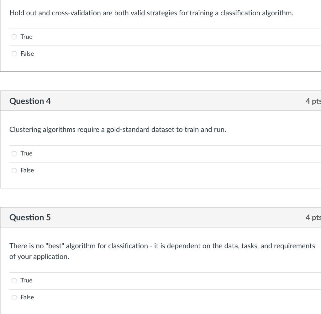 Solved Hold out and cross-validation are both valid | Chegg.com