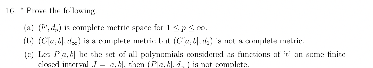 Solved 6. ∗ Prove the following: (a) (lp,dp) is complete | Chegg.com