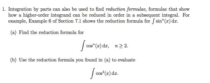 Solved 1. Integration by parts can also be used to find | Chegg.com