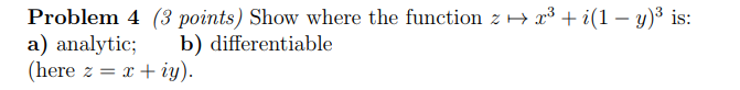 Solved Problem 4 3 Points Show Where The Function 2 Is 9459