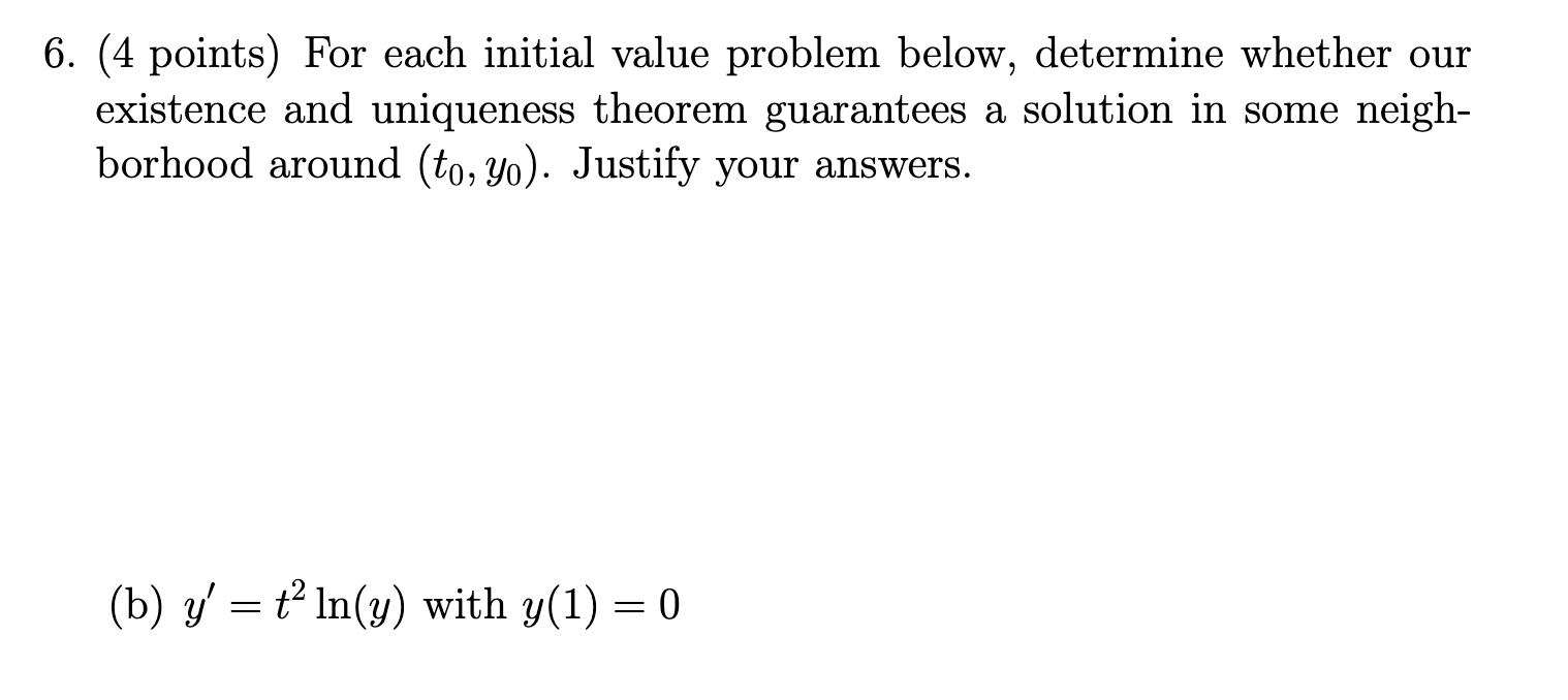 Solved (4 ﻿points) ﻿For each initial value problem below, | Chegg.com