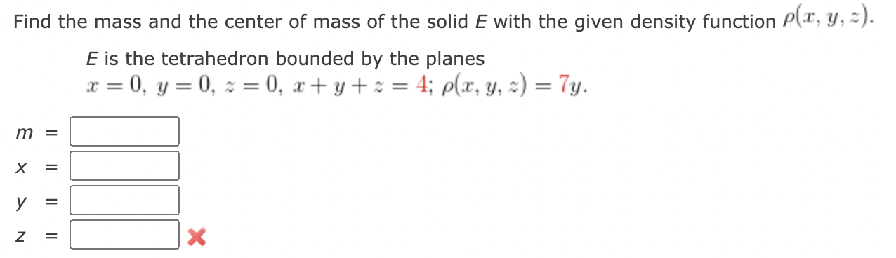 Solved Find The Mass And The Center Of Mass Of The Solid E