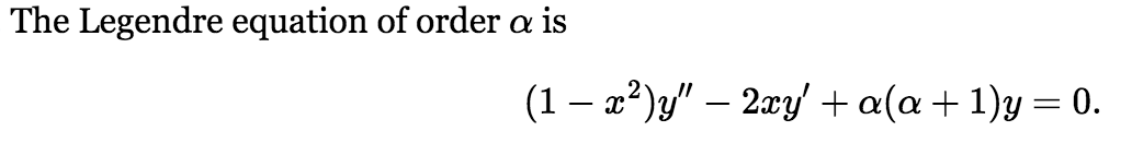 Solved The Legendre equation of order a is (1 - 2?)y" - 2xy | Chegg.com