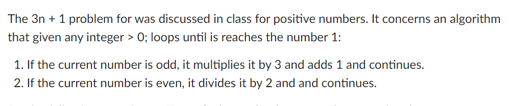 Solved The 3n+1 problem for was discussed in class for | Chegg.com