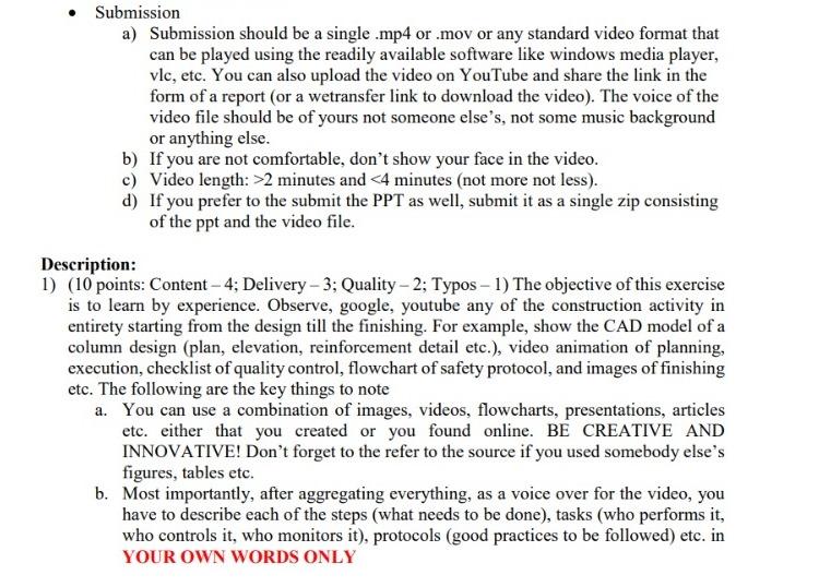 Solved - Submission a) Submission should be a single .mp4 or | Chegg.com