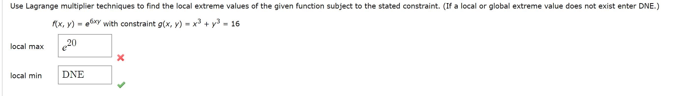 Solved Use Lagrange multiplier techniques to find the local | Chegg.com