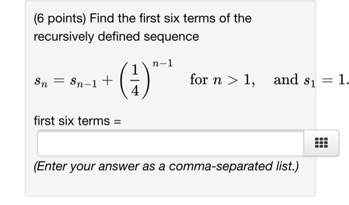 Solved 6 Points Find The First Six Terms Of The 