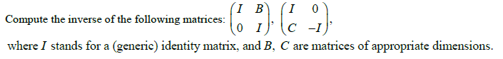 Solved IB I Compute the inverse of the following matrices: 0 | Chegg.com