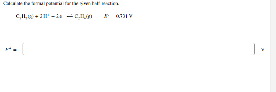 Solved Calculate the formal potential for the given | Chegg.com