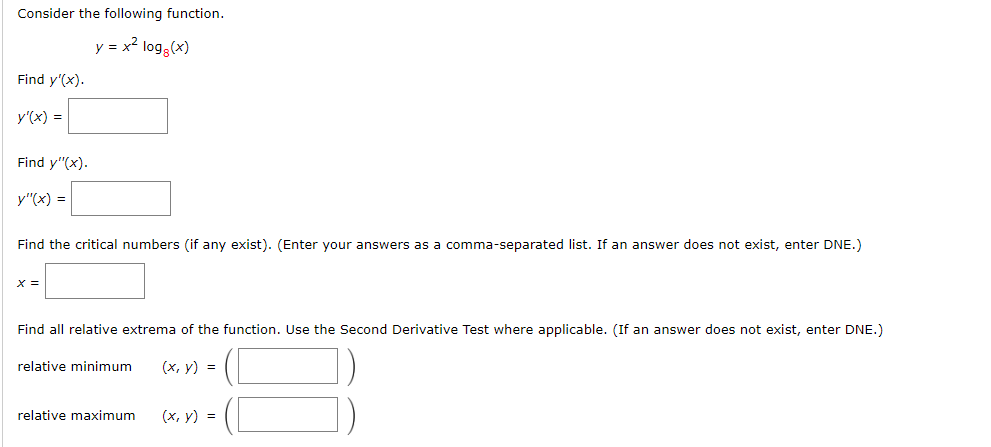 Solved Consider The Following Function Y X2 Logg X Find