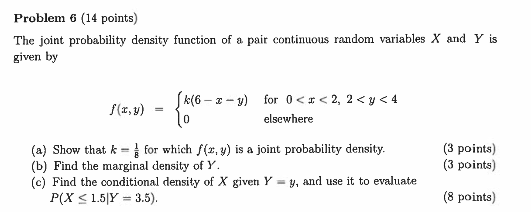 Solved Problem 6 (14 ﻿points)The joint probability density | Chegg.com