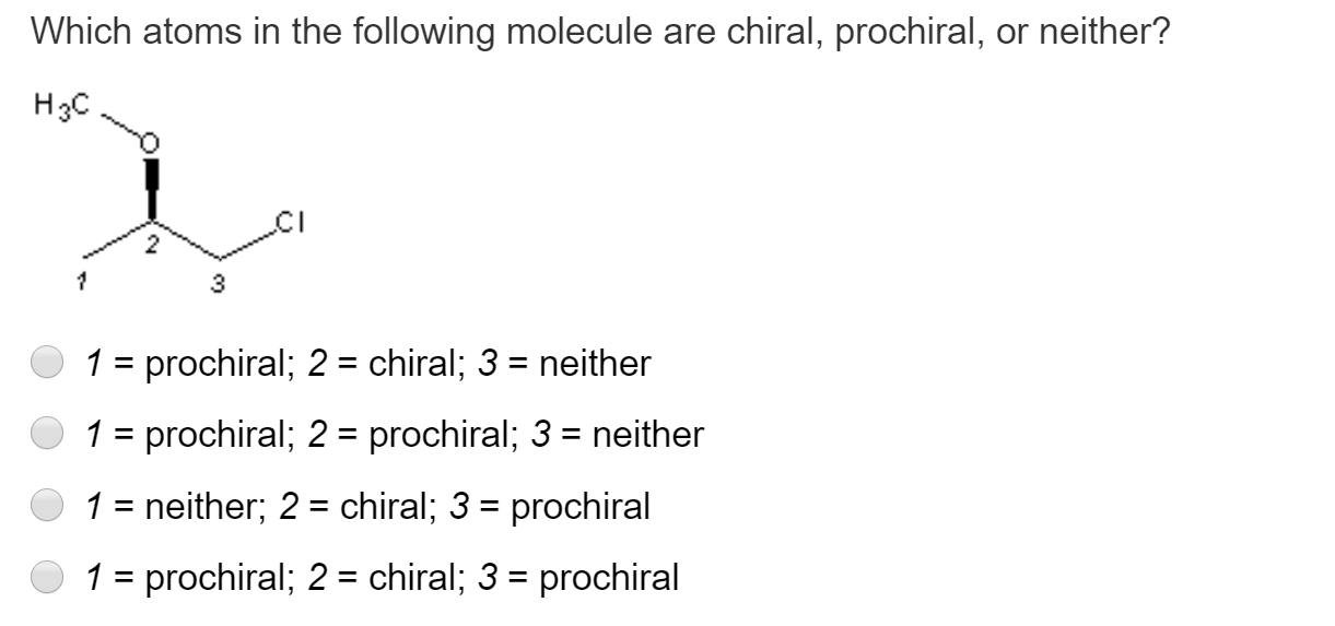 Solved Which atoms in the following molecule are chiral, | Chegg.com