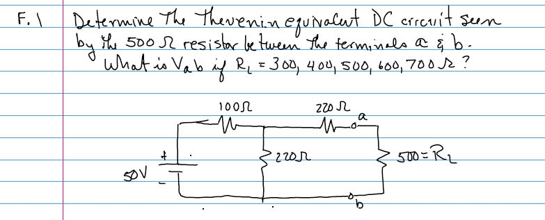 Solved - FI Determine the Thevenin equivalent DC circuit | Chegg.com