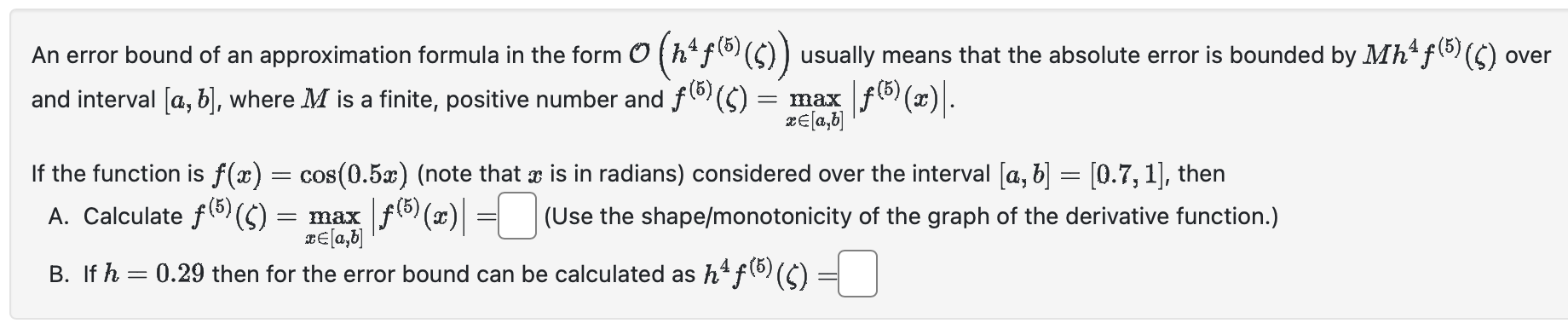 Solved An error bound of an approximation formula in the | Chegg.com