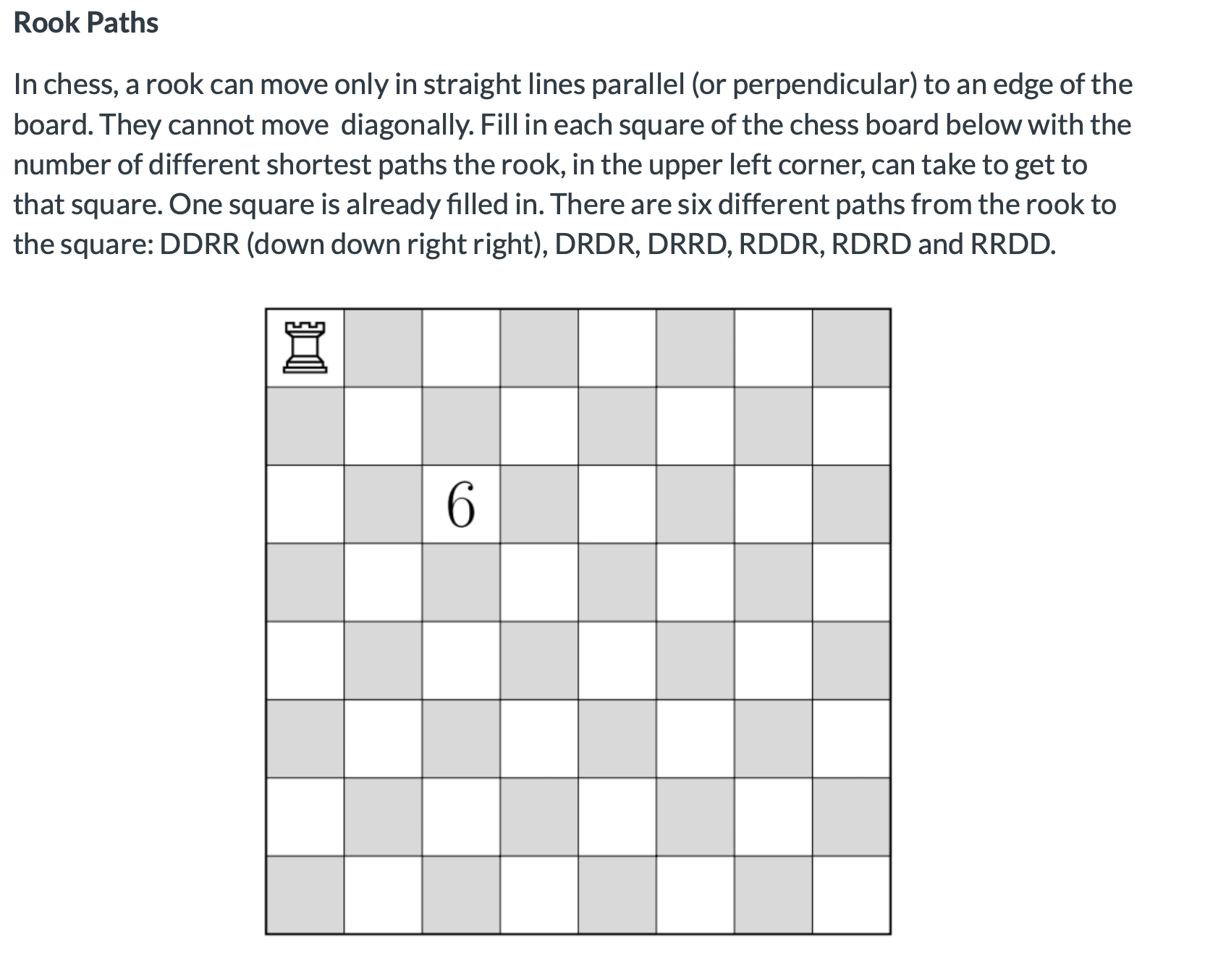 Solved Rook PathsIn chess, a rook can move only in straight | Chegg.com