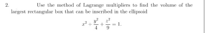Solved Use the method of Lagrange multipliers to find the | Chegg.com
