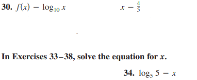 Solved 30. f(x) = log10 x x = In Exercises 33-38, solve the | Chegg.com