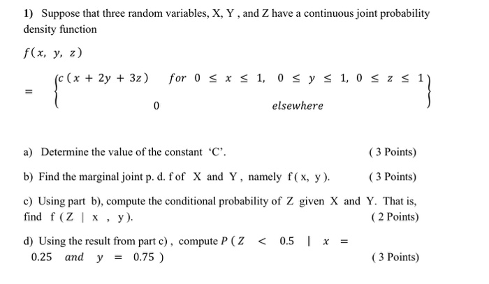 Solved 1) Suppose that three random variables, X, Y, and Z | Chegg.com
