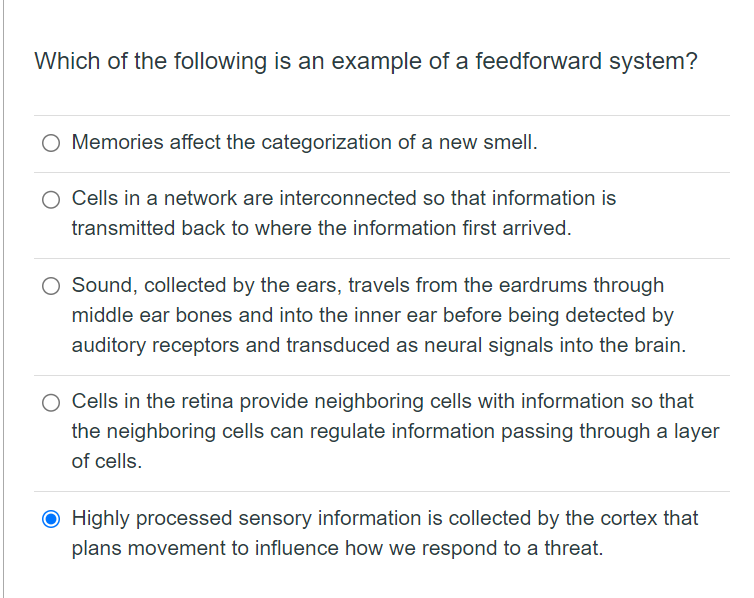 Solved Which of the following is an example of a feedforward | Chegg.com