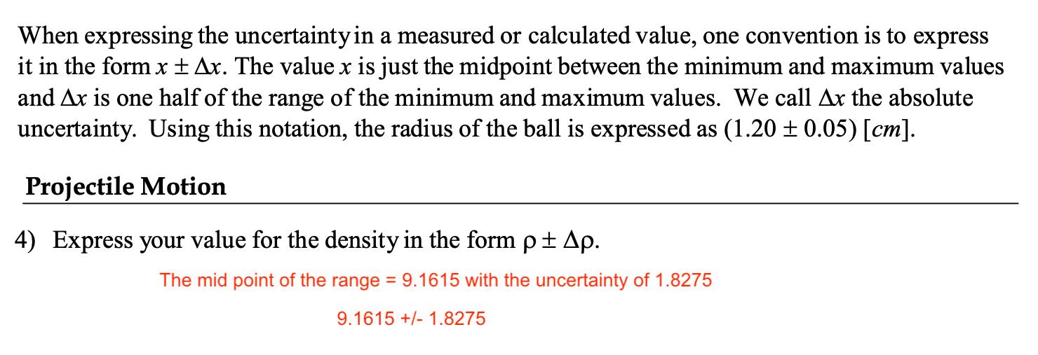 Solved When expressing the uncertainty in a measured or | Chegg.com