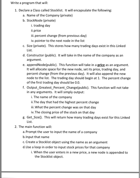 Solved Write a program that will 1. Declare a Class called | Chegg.com