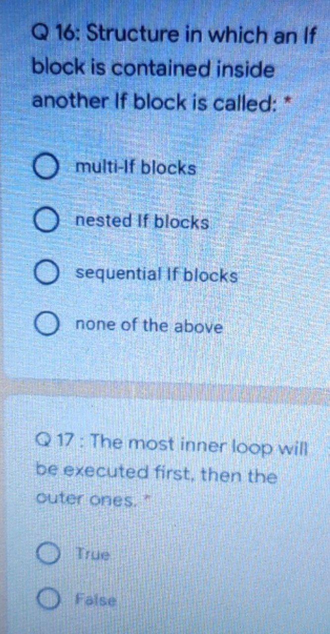Solved Q 16: Structure in which an If block is contained | Chegg.com
